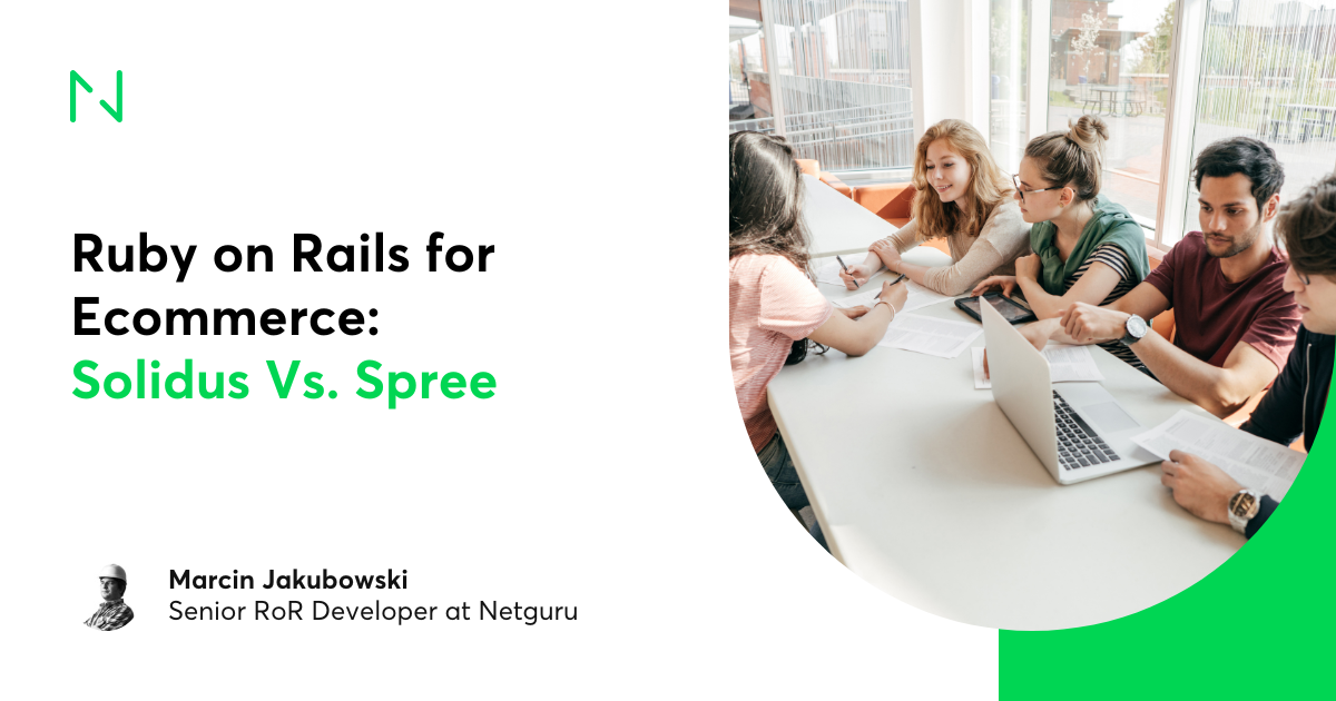 Ruby Ecommerce: Solidus Vs. Spree on Rails [2025 Update]